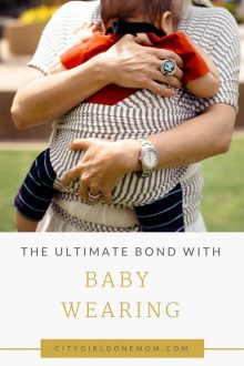 Creating The Ultimate Bond With My Baby