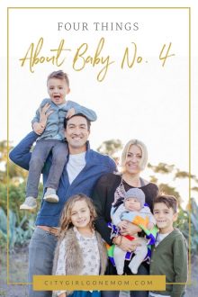 4 Things I learned With My 4th Baby!