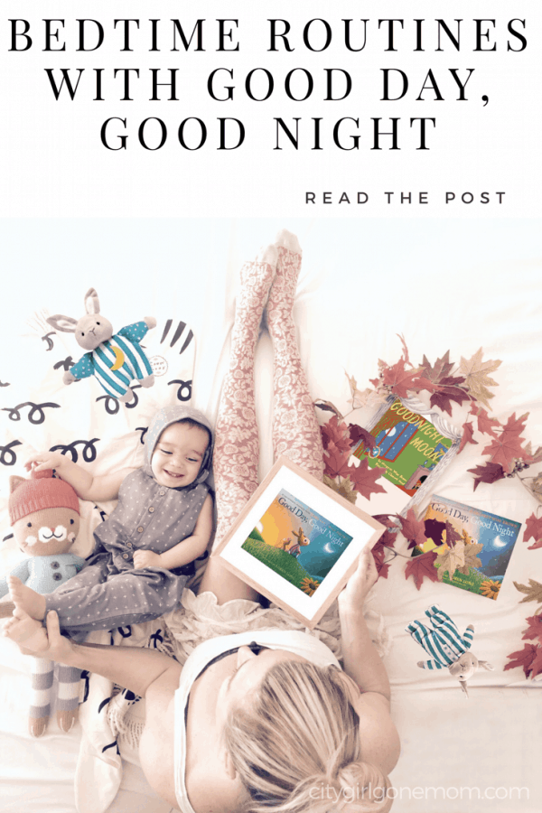 Bedtime Routines - Good Day, Good Night