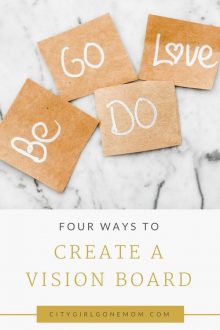 4 Ways To Create A Vision Board With Kids
