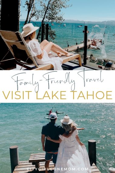 Enjoying the Outdoors With the Kids at Lake Tahoe - City Girl Gone Mom